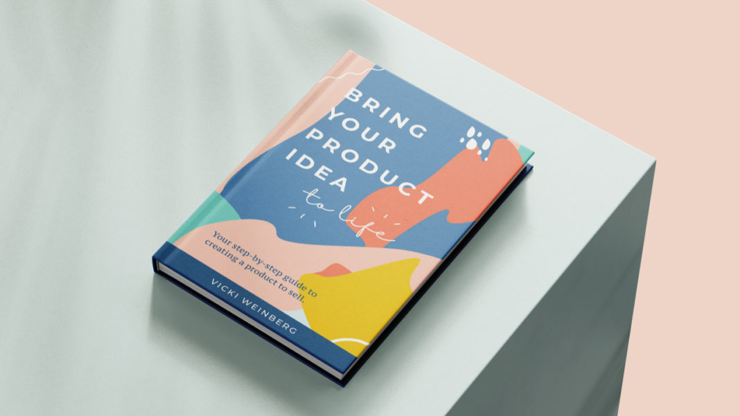 Product Expert Vicki Weinberg Publishes Debut Business Book, Bring Your ...